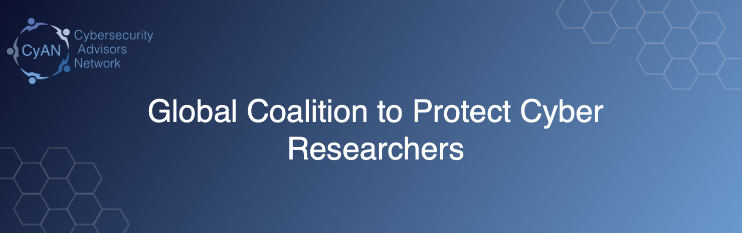 CyAN Global Coalition to Protect Cyber Researchers – Australian ...